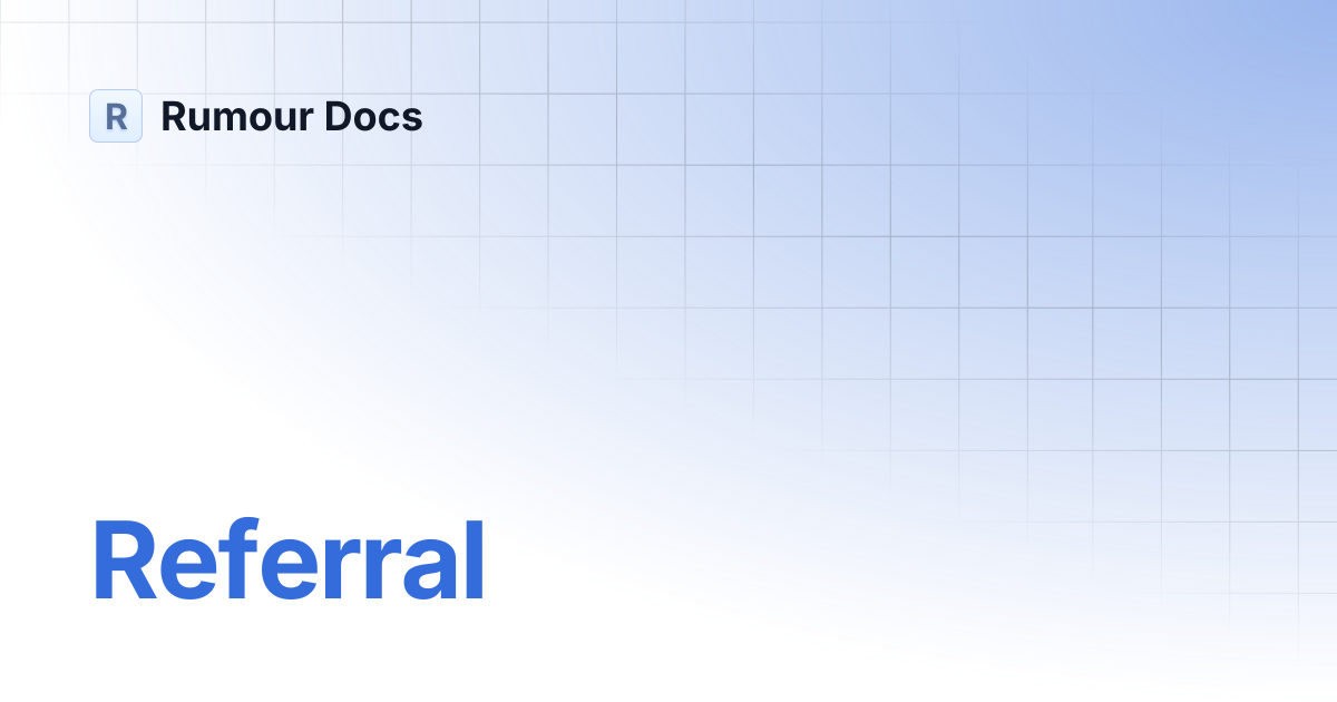 Referral | Rumour Docs